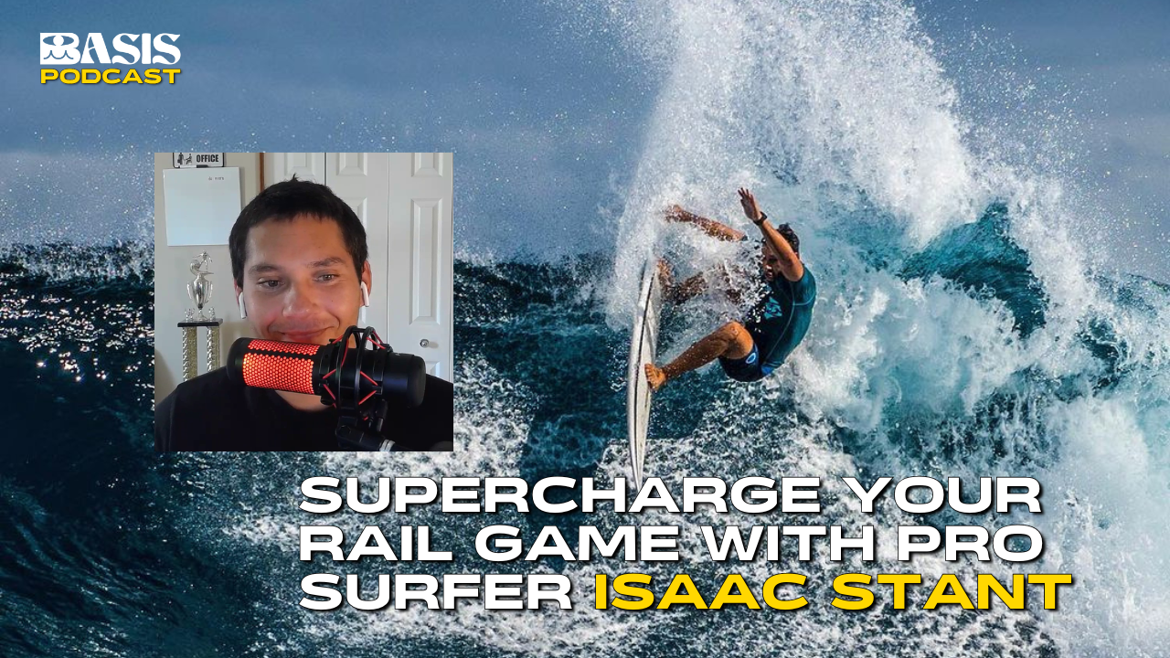 Supercharge your rail game with pro surfer Isaac Stant – Basis Surf